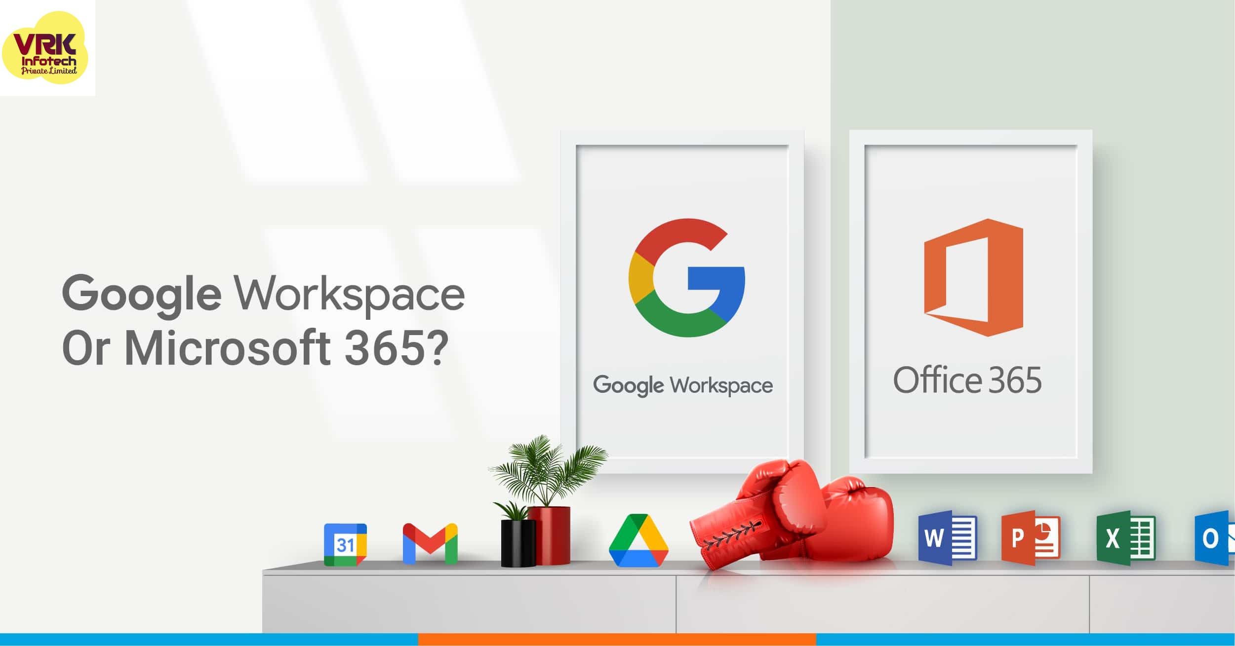 Google Workspace (Starter) vs Microsoft 365 (Business Basic) – VRK ...